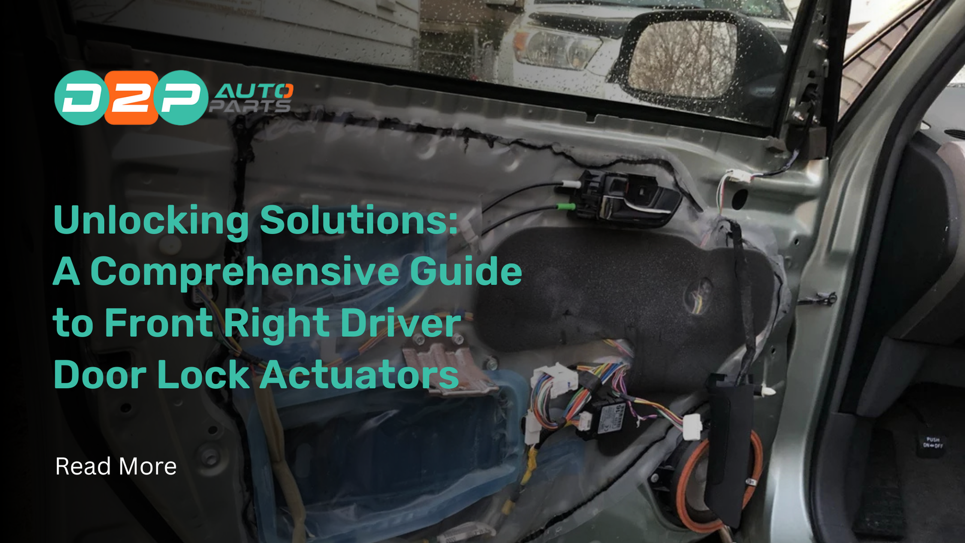 Front Right Driver Door Lock Actuators: Guide, Causes & Fixes – D2P ...