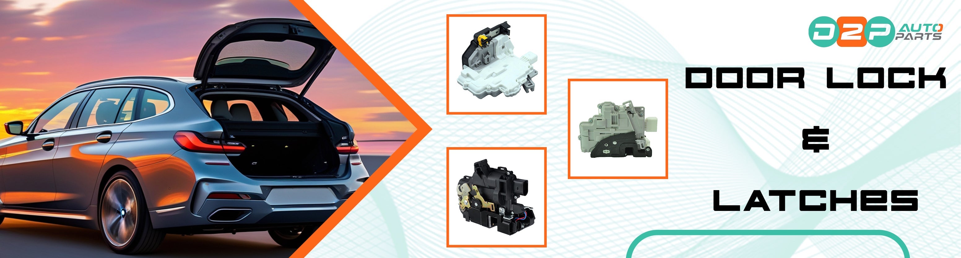 The A to Z of Boot Lock Latches – D2P Autoparts